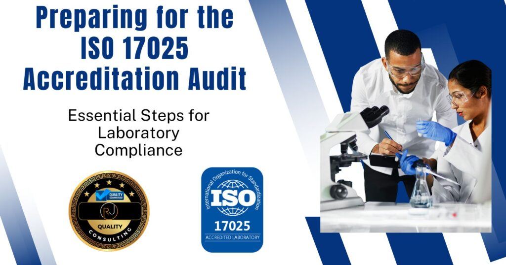 How to Implement ISO 17025: Essential Steps for the Lab How to Implement ISO 17025: Essential Steps for the Lab